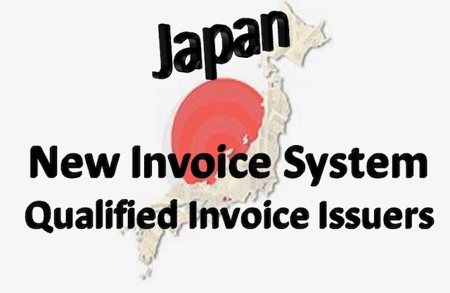 Japan New Invoice System: Qualified Billing Issuer
